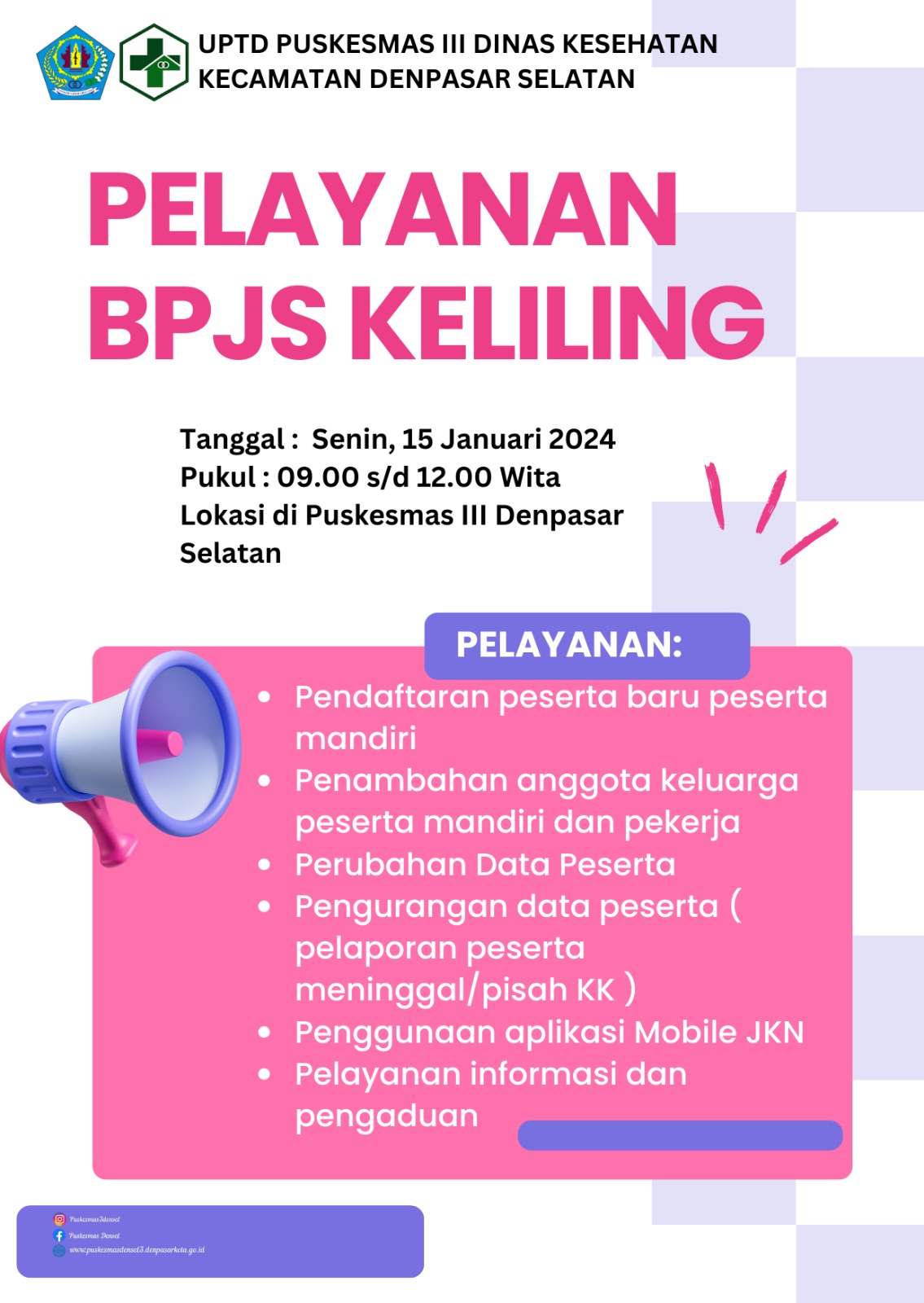 PELAYANAN BPJS KELILING - puskesmasdensel3.denpasarkota.go.id