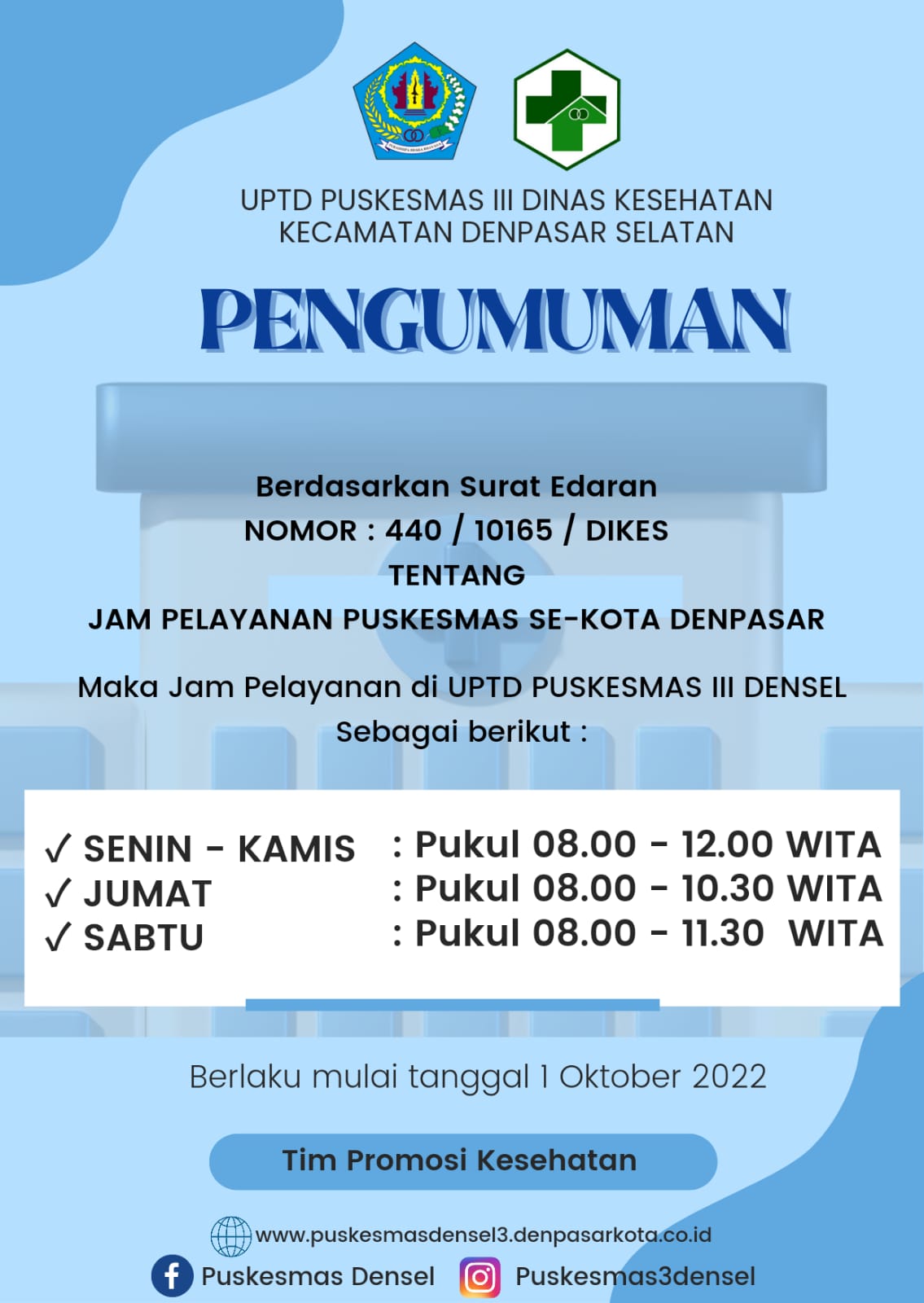 PENGUMUMAN JAM PELAYANAN - puskesmasdensel3.denpasarkota.go.id
